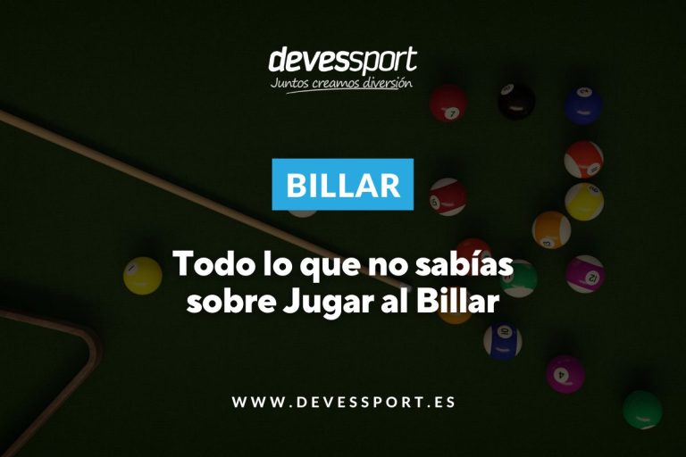 Todo lo que no sabías sobre jugar al Billar | Devessport